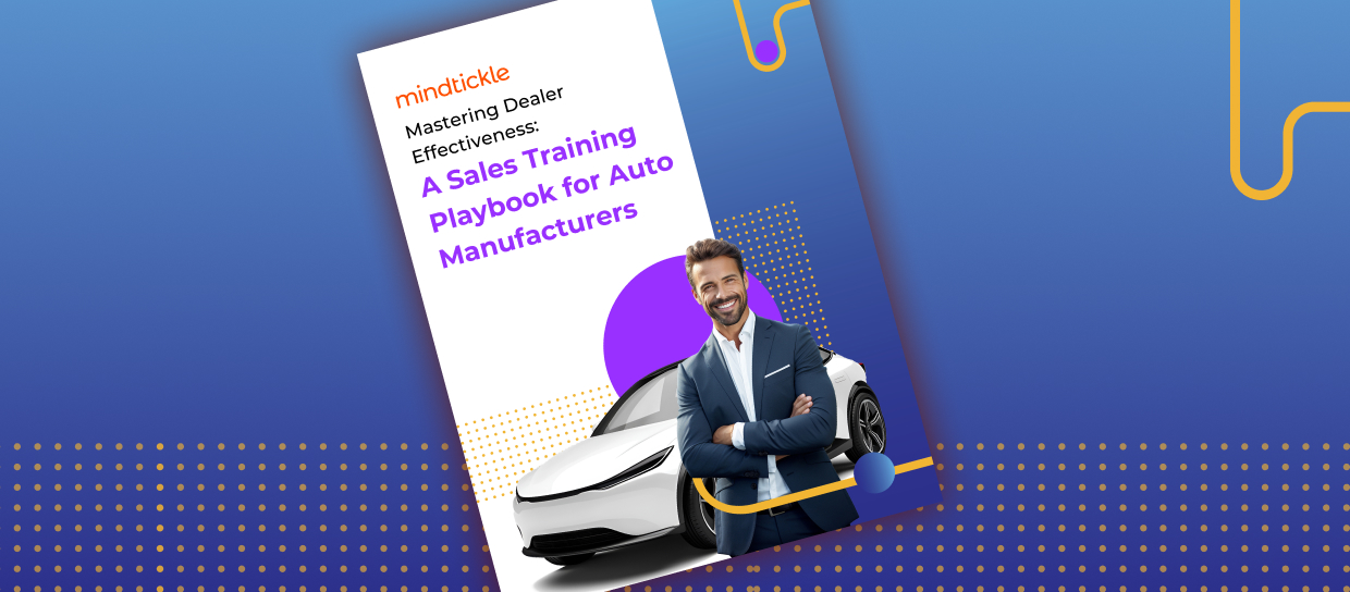Sales Training Playbook for Auto Manufacturers | Mindtickle